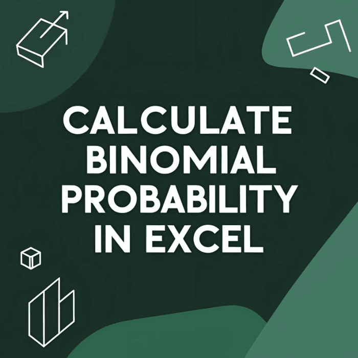How to Calculate Binomial Probability in Excel (with Examples) - Excel ... How to Calculate Binomial Probability in Excel (with Examples) - Excel ...