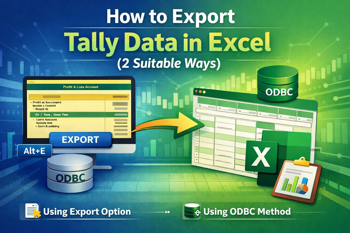 How to Export Tally Data in Excel (2 Suitable Ways) - Excel Insider