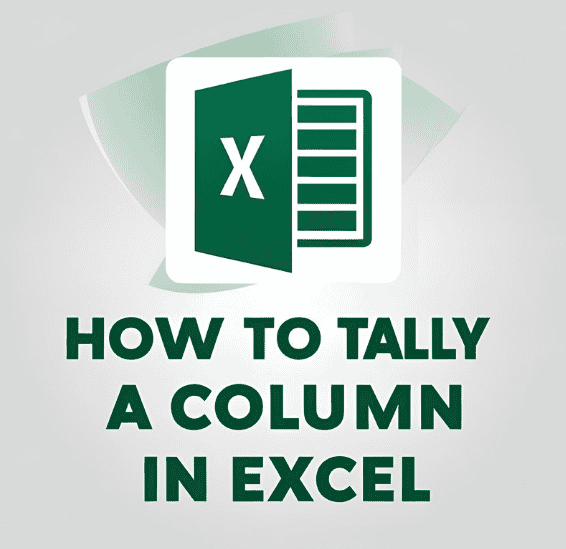 How to Tally a Column in Excel (5 Simple Ways) - Excel Insider