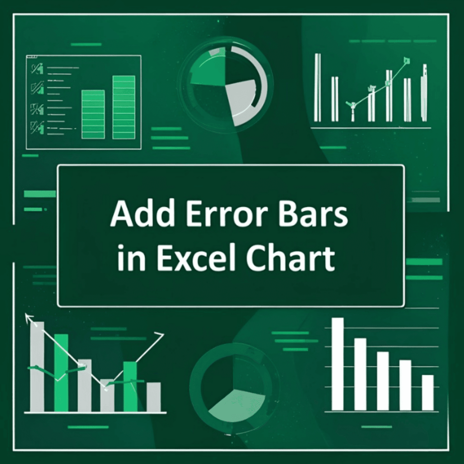 How To Add Custom Error Bars In Excel 2 Easy And Quick Methods Excel Insider