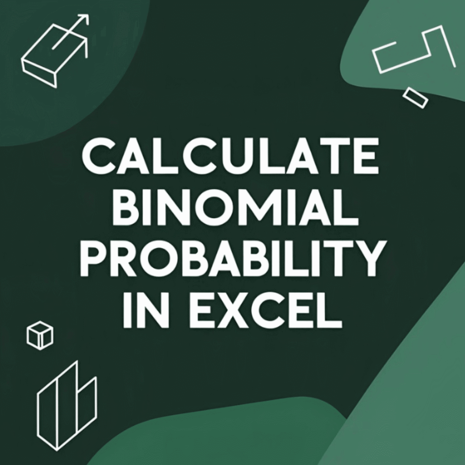 How to Calculate Probability in Excel (with 3 Examples) - Excel Insider