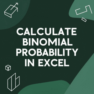 How to Calculate Probability in Excel (with 3 Examples) - Excel Insider