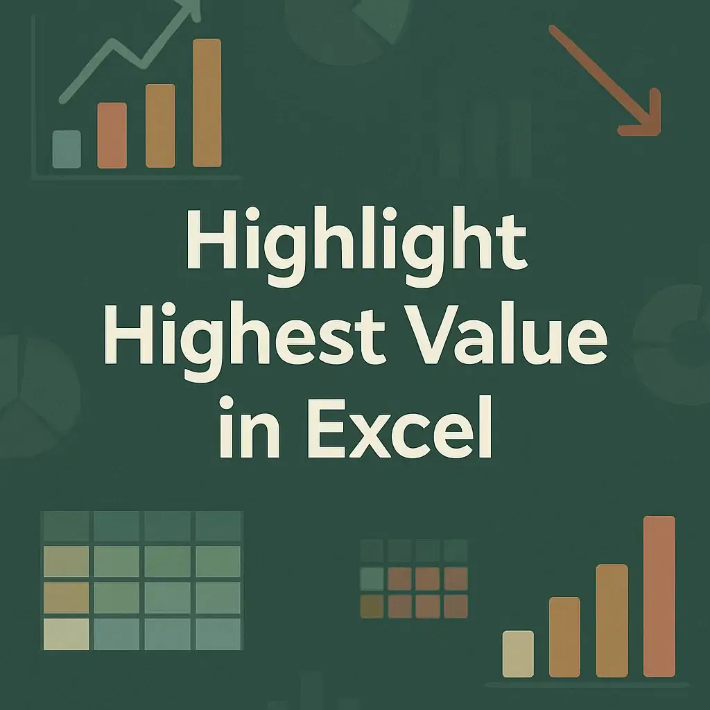 How to Highlight Highest Value in Excel (5 Suitable Ways) - Excel Insider