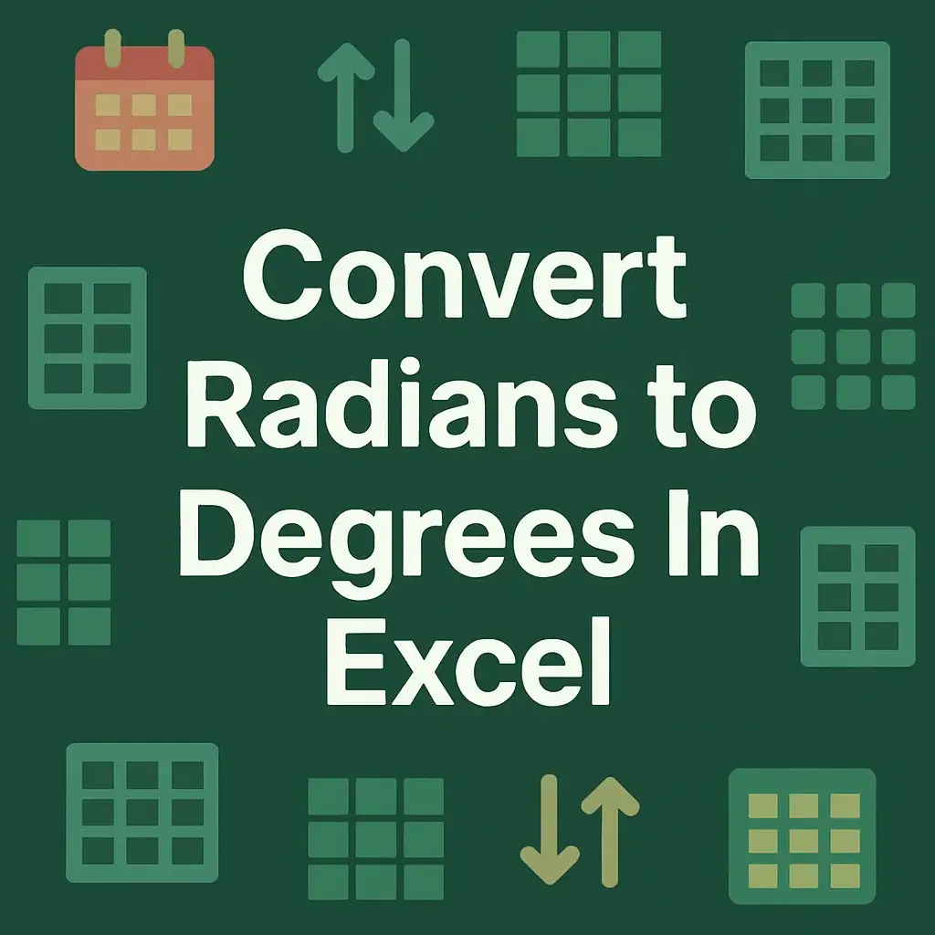 How to Convert Radians to Degrees in Excel (3 Easy Methods) - Excel Insider