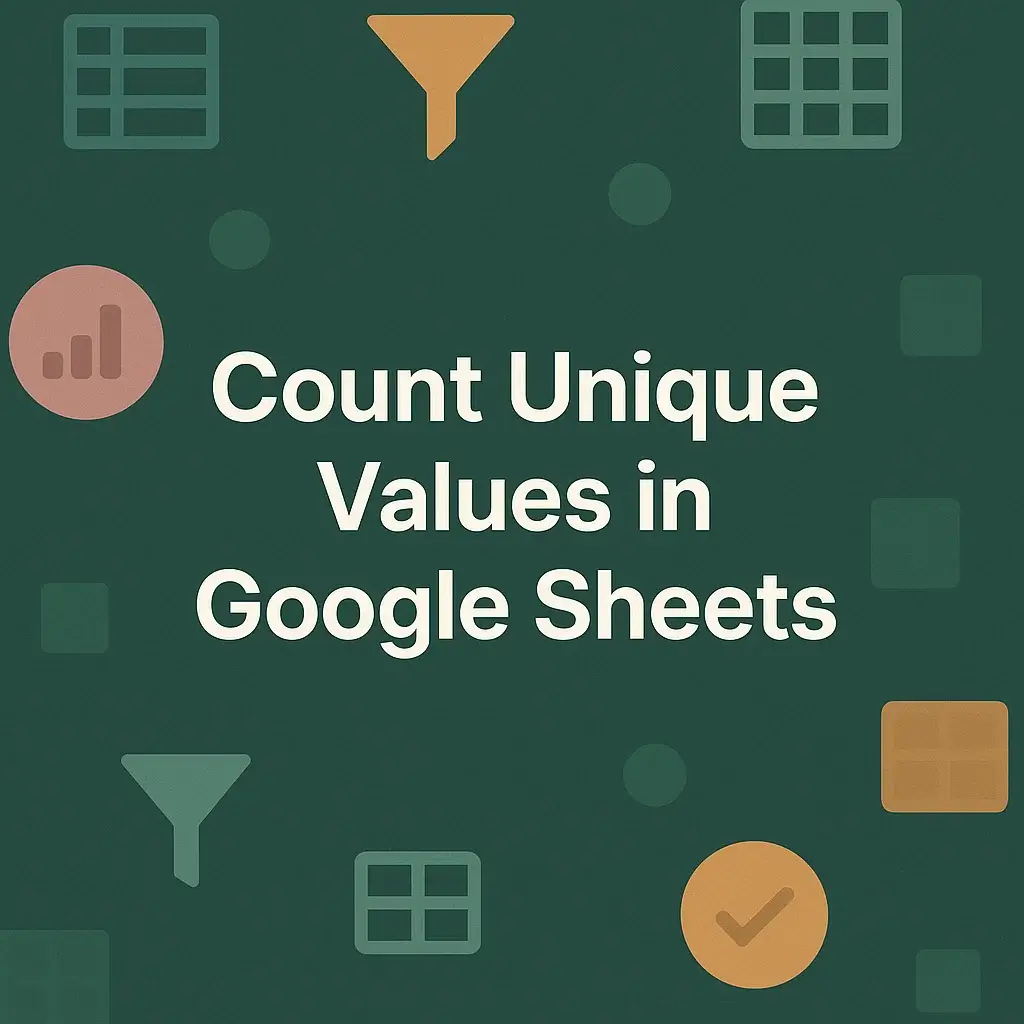 How to Count Unique Values in Google Sheets (5 Simple Ways) - Excel Insider