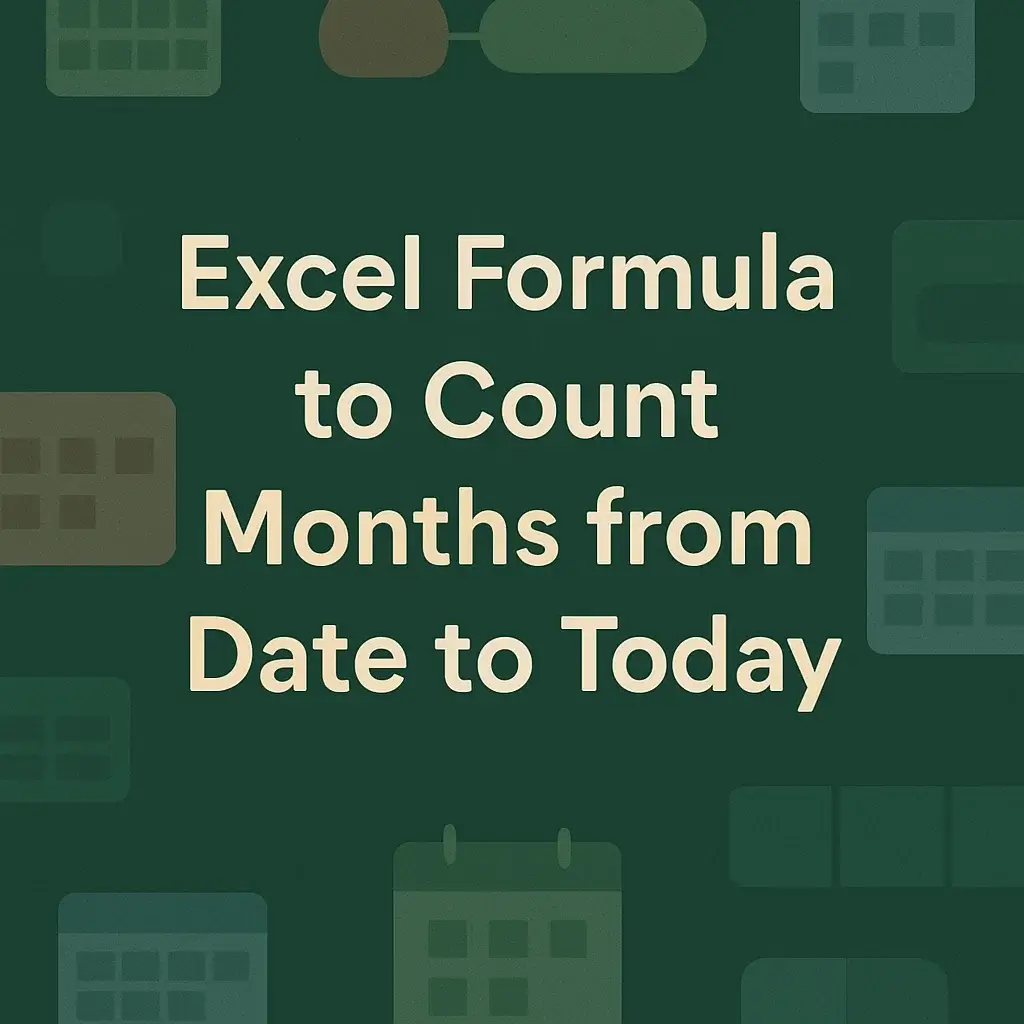 Excel Formula to Count Months from Date to Today - Excel Insider