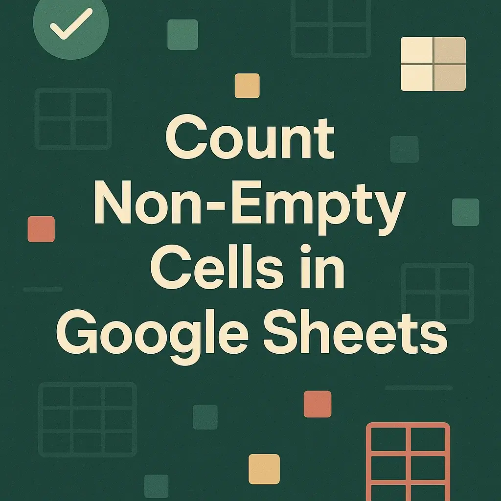 How to Count Non-Empty Cells in Google Sheets - Excel Insider