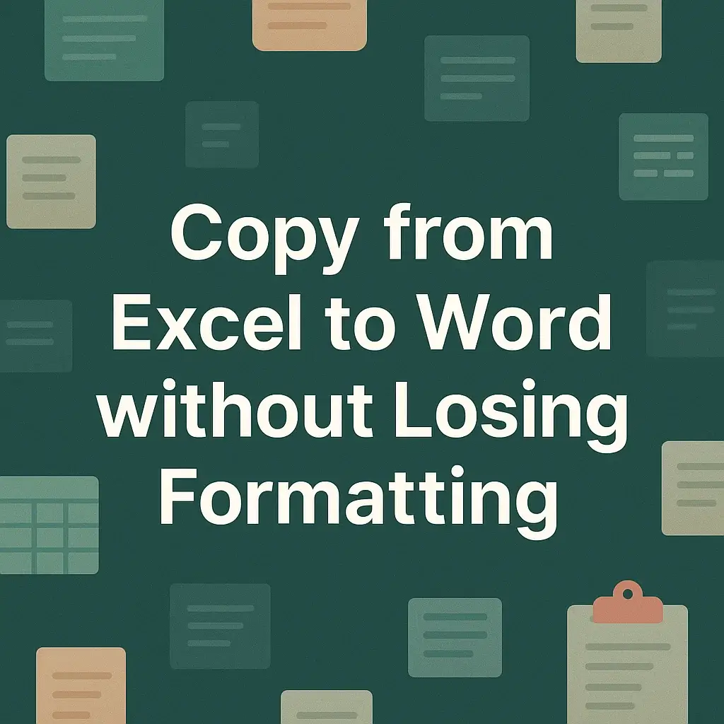 How To Copy From Excel To Word Without Losing Formatting Excel Insider