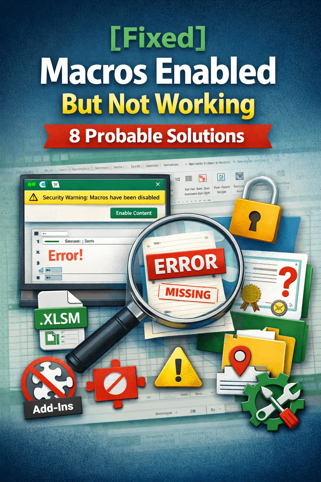 [Fixed] Macros Enabled But Not Working (8 Probable Solutions) - Excel ...