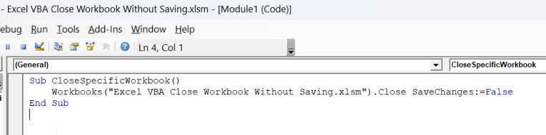 How To Close Workbook Without Saving In Excel Vba Excel Insider