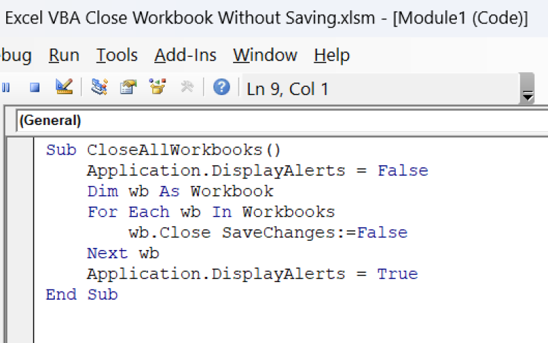 How to Close Workbook Without Saving in Excel VBA - Excel Insider