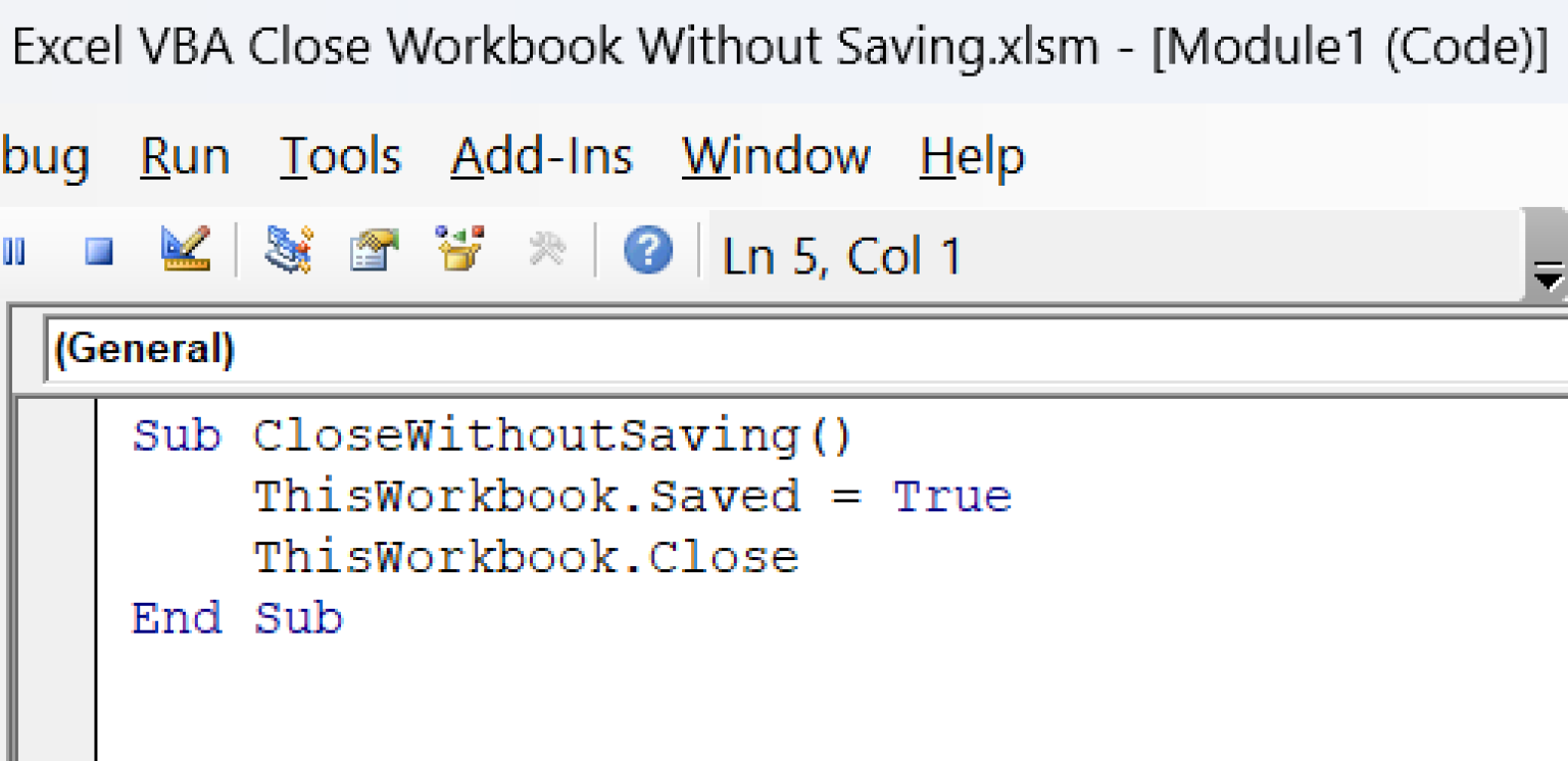 How to Close Workbook Without Saving in Excel VBA - Excel Insider