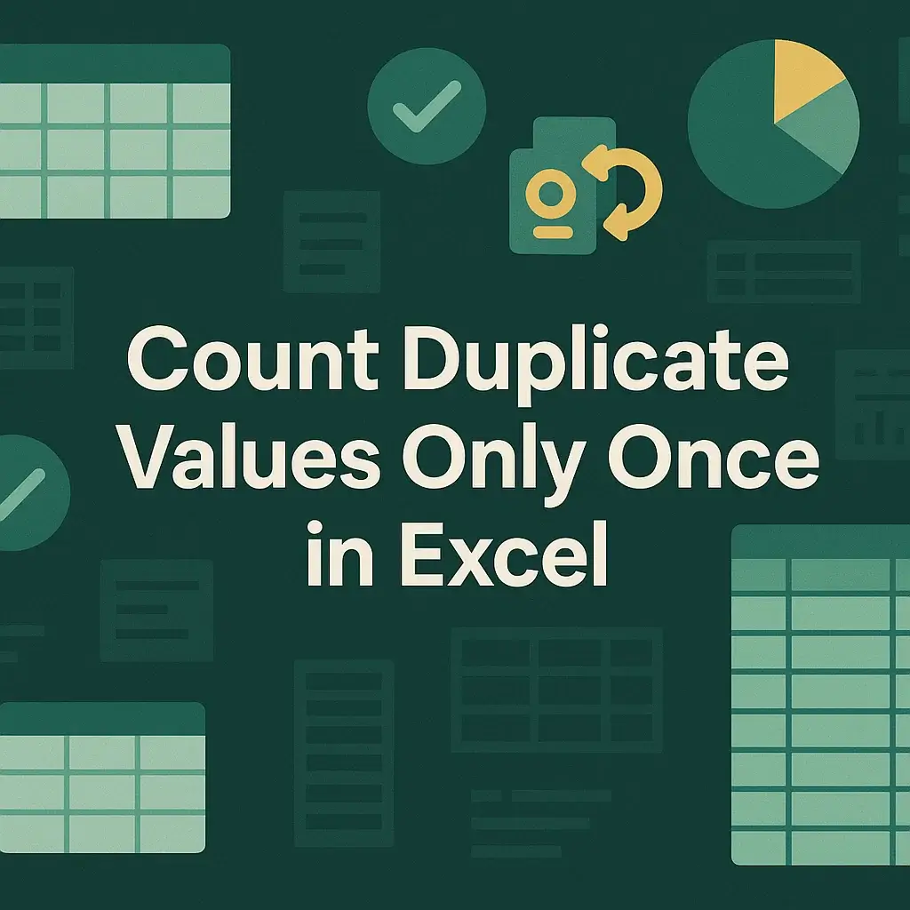 How To Count Duplicate Values Only Once In Excel 6 Methods Excel Insider