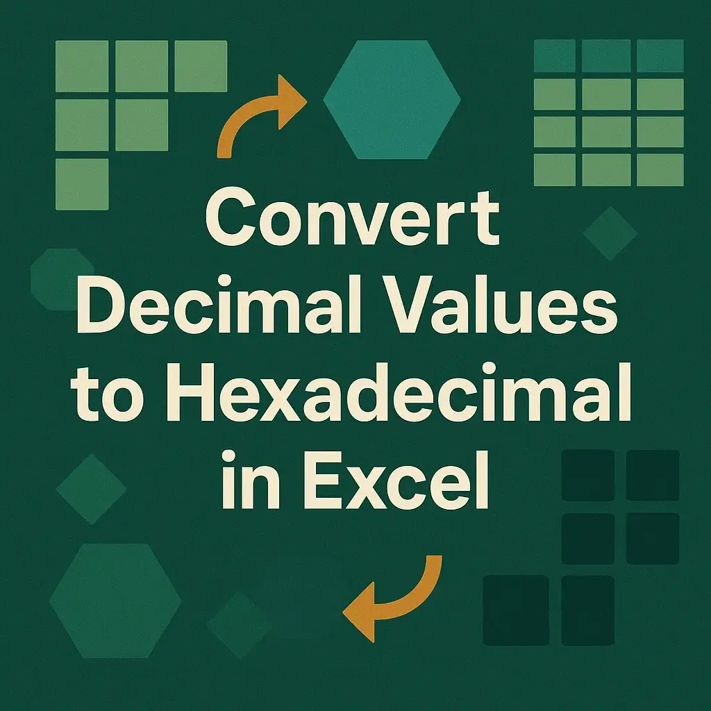 How to Convert Decimal Values to Hexadecimal in Excel - Excel Insider