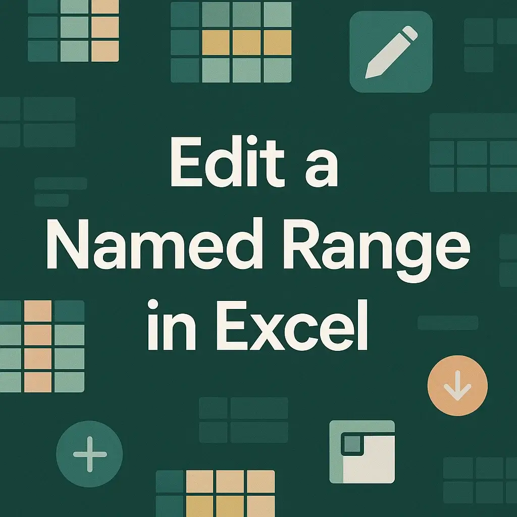 How to Edit a Named Range in Excel (with Quick Steps) - Excel Insider