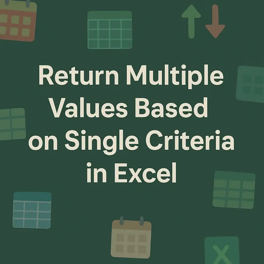 How To Return Multiple Values Based On Single Criteria In Excel Excel 1818