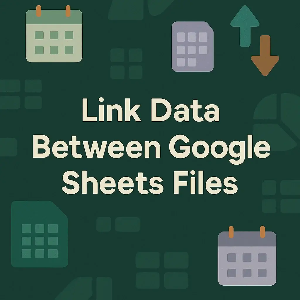 How to Link Data Between Google Sheets Files (3 Suitable Ways) - Excel Insider
