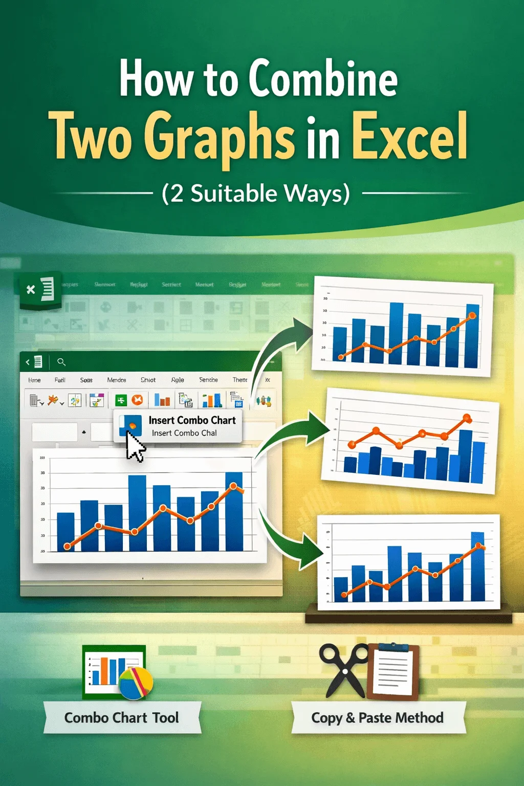 How to Combine Two Graphs in Excel (2 Suitable Ways) - Excel Insider