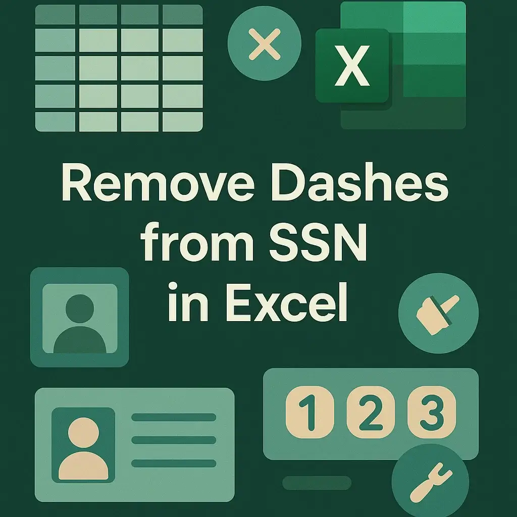 How to Remove Dashes from SSN in Excel (5 Useful Techniques) - Excel Insider
