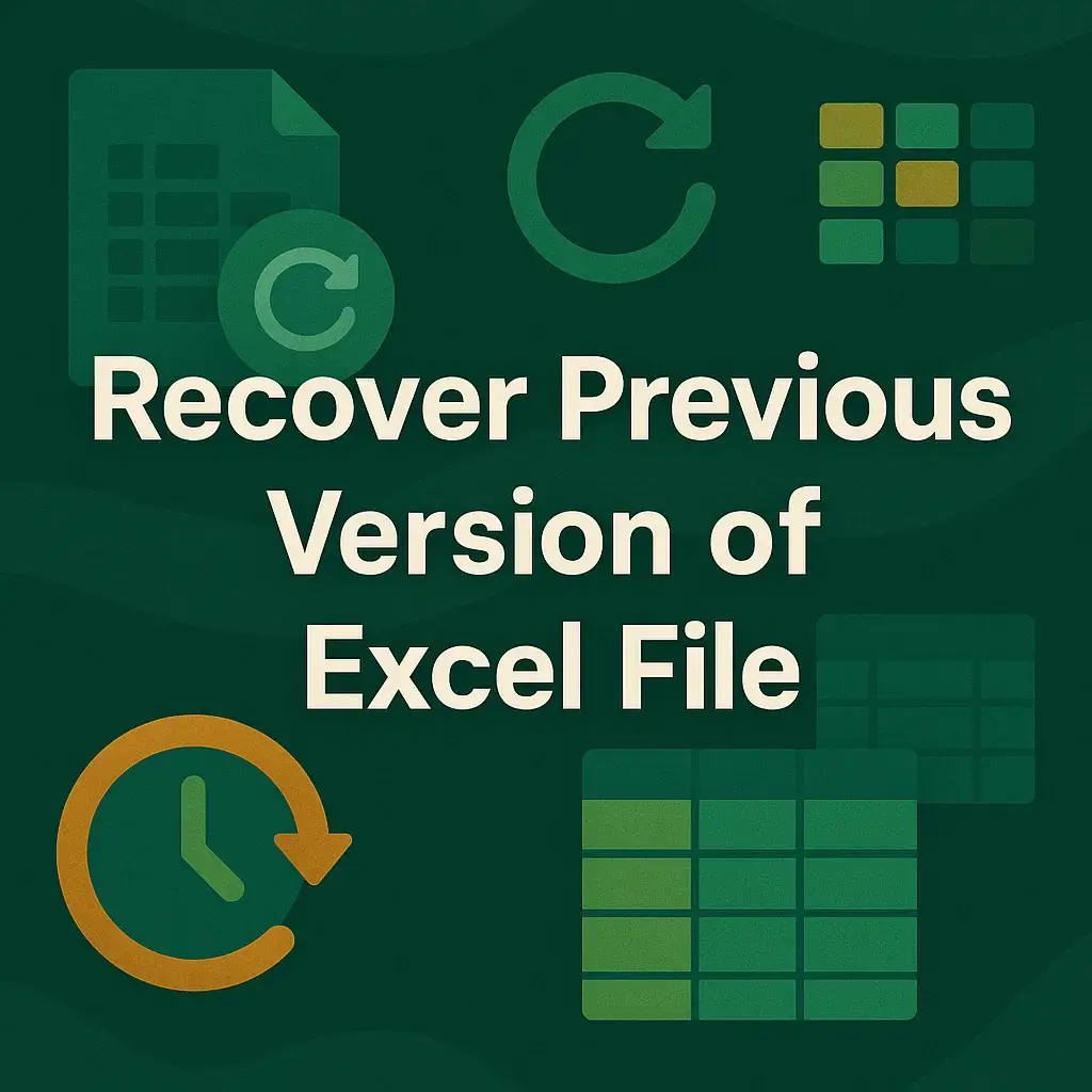 How to Recover Previous Version of Excel File (4 Possible Ways) - Excel Insider