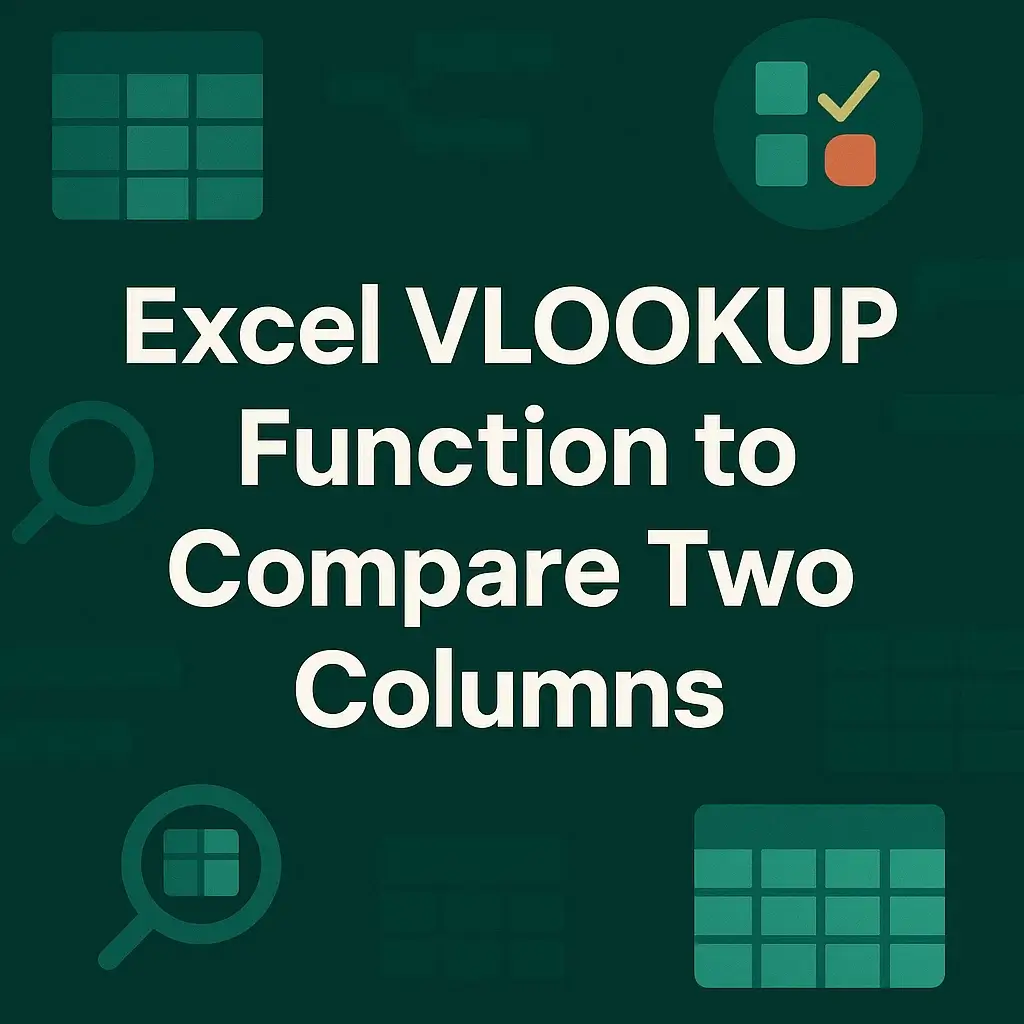 Excel VLOOKUP Function to Compare Two Columns (6 Examples) - Excel Insider