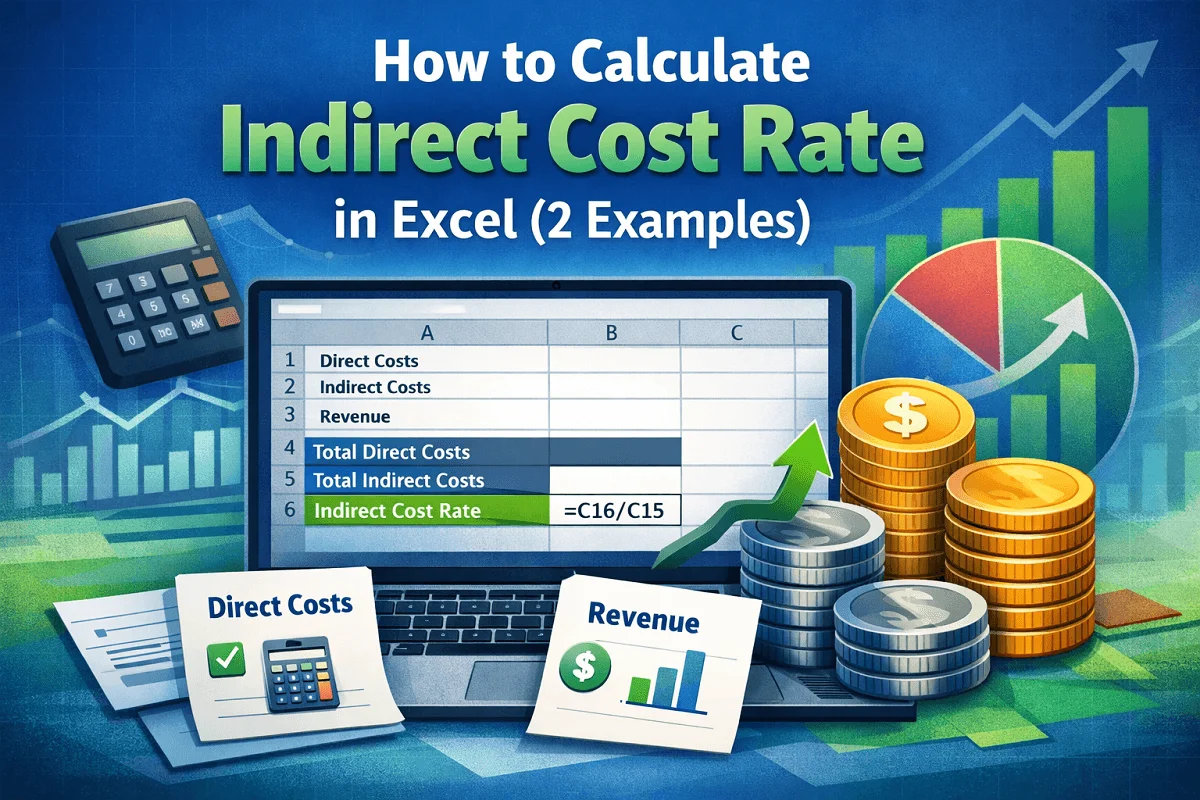 How to Calculate Indirect Cost Rate in Excel (2 Examples) - Excel Insider